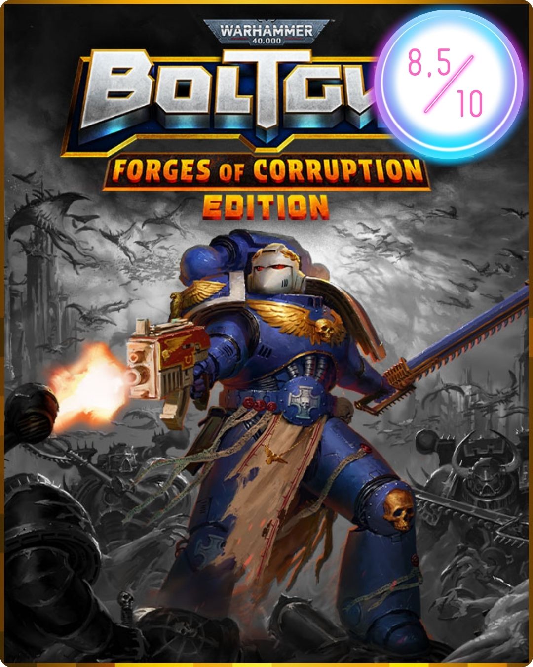 Warhammer 40,000: Boltgun - Forges of Corruption Edition | Geek and Chill